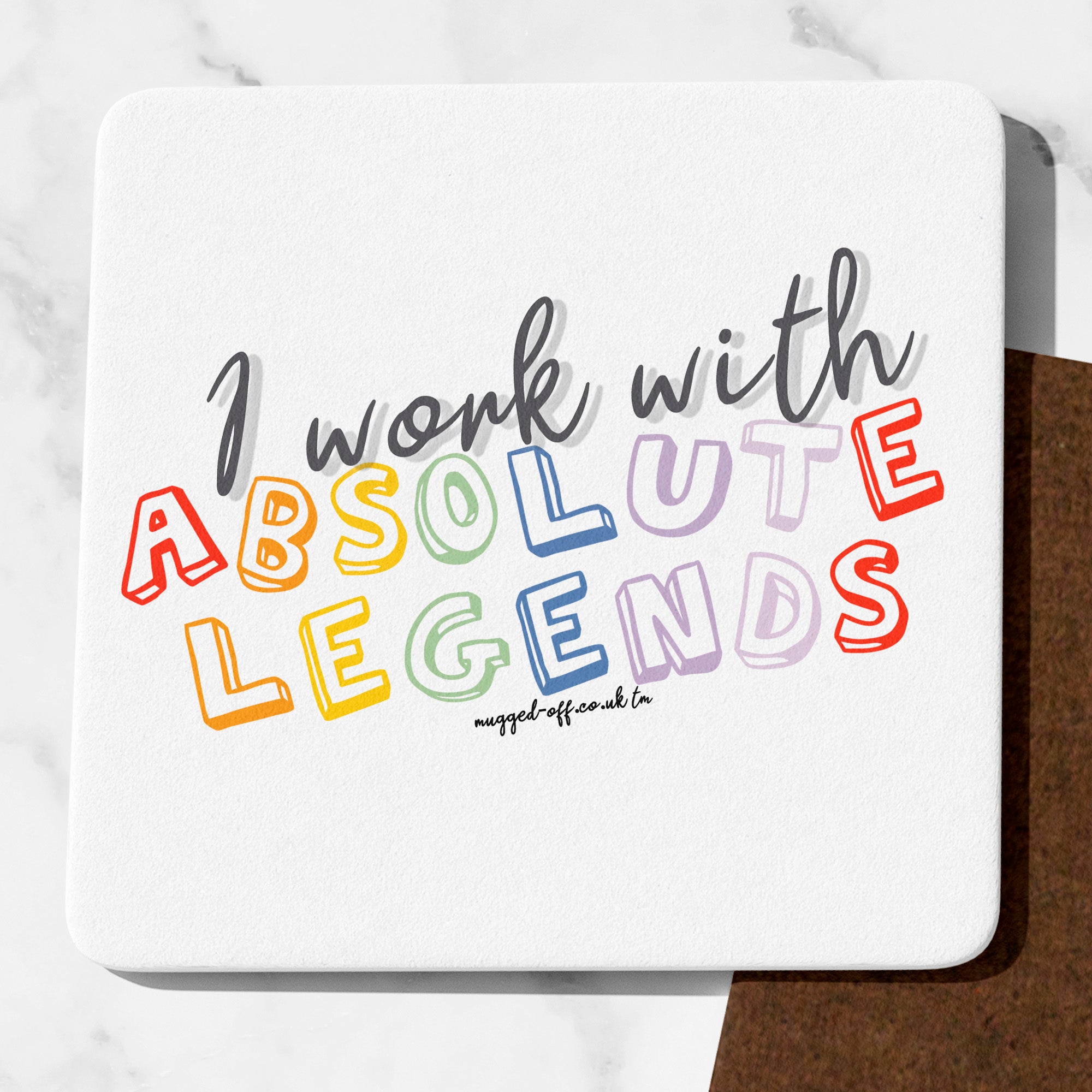 I work With Absolute Legends Wooden Coaster Ideal Secret Santa Gift Le ...
